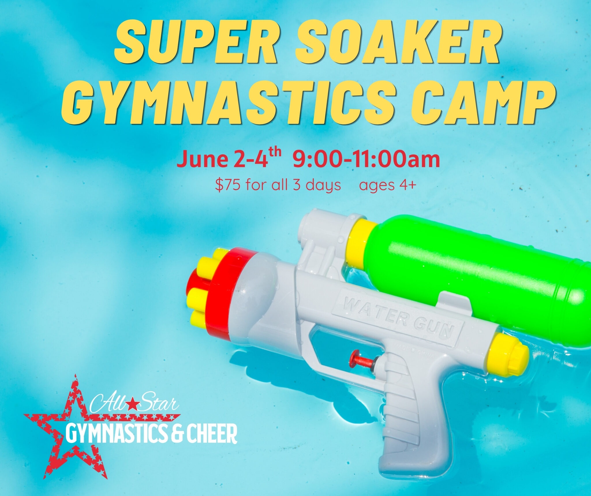 Super Soaker Gymnastics Camp - All Star Gymnastics and Cheer